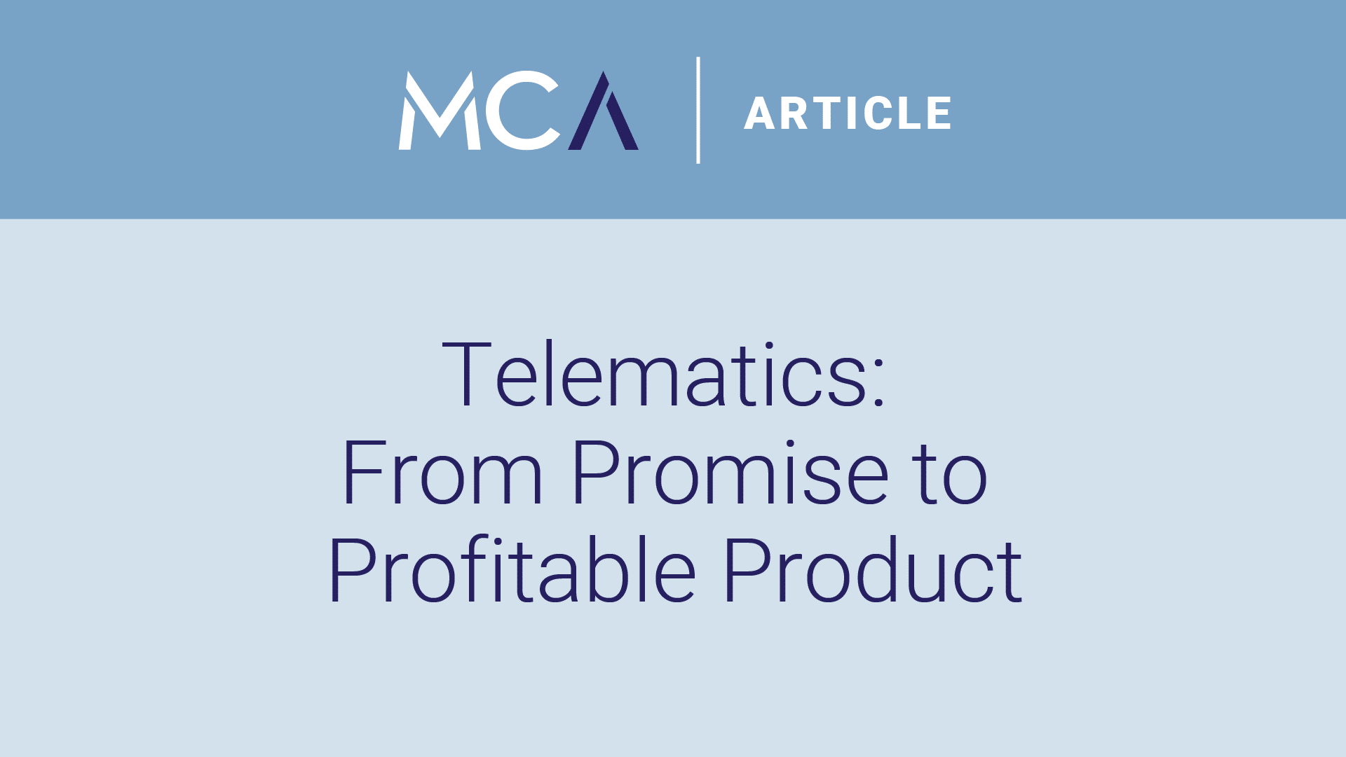 Telematics: From Promise to Profitable Product | Mutual Capital Analytics